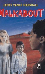 Walkabout (New Windmills) by Mr James Vance Marshall (1977-06-20 ...