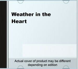 Amazon.co.jp: Weather in the Heart: ミュージック