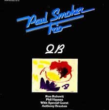 Paul Smoker, Anthony Braxton, Ron Rohovit, Phil Haynes - Quartet QB ...