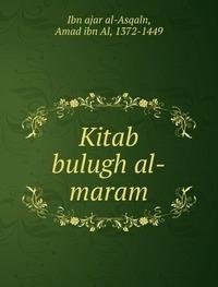 Buy Kitab Bulugh Al-Maram Book Online at Low Prices in India | Kitab ...