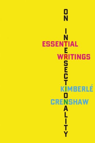 On Intersectionality: Amazon.co.uk: Crenshaw, Kimberle: 9781595587046 ...