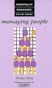 Buy Managing People: A Guide for Managers in the Hotel and Catering ...