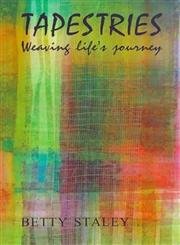 Amazon.com: Tapestries: Weaving Life's Journey: 9781869890155: Staley ...