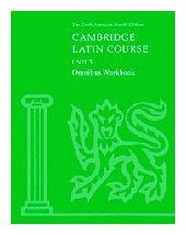 Cambridge Latin Course Unit 1, 2A and 2B : Cambridge School Classics ...
