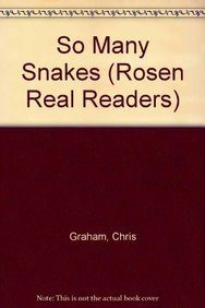 So Many Snakes (Rosen Real Readers): Graham, Chris: 9780823986002 ...