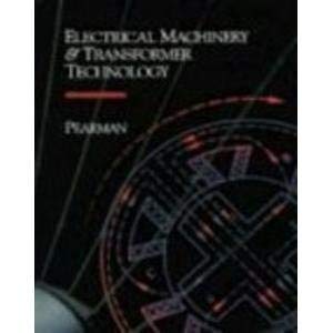 Amazon.com: Electrical Machinery and Transformer Technology (The ...