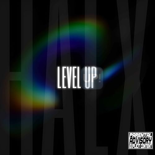 Écouter Level Up par Halx sur Amazon Music Unlimited