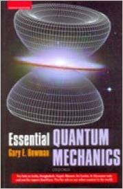Amazon.in: Buy Essential Quantum Mechanics by Ane/Oxford Exclusive (26835) Book Online at Low ...