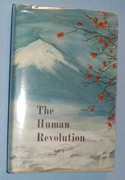 The Human Revolution Volume I: Amazon.co.uk: Ikeda, Daisaku: Books