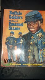 Buffalo Soldiers: The Story of Emanuel Stance: Miller, Robert H ...