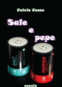 Amazon.com: Sale e pepe: 9788867518739: unknown author: Books