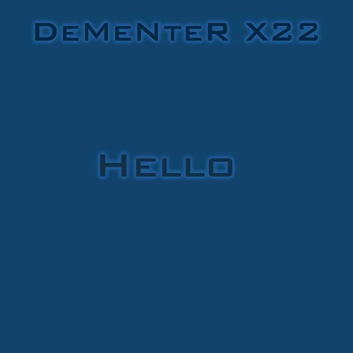 Play Hello by DeMeNteR X22 on Amazon Music