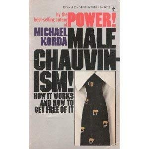 MALE CHAUVINISM! HOW IT WORKS AND HOW TO GET FREE OF IT | Amazon.com.br