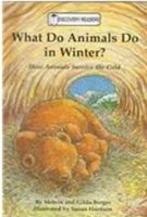 Buy What Do Animals Do in Winter?: How Animals Survive the Cold ...