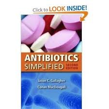 Antibiotics Simplified 2nd (second) edition: Jason C. Gallagher ...
