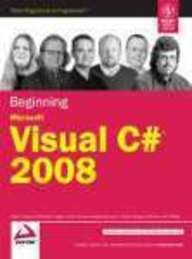 Beginning Microsoft Visual C# 2008 (Wrox Beginning Guides): Karli Watson: 9788126516643: Amazon ...