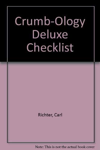 Crumb-Ology: The Works of R. Crumb 1981-1994: Crumb, Robert, Richter ...
