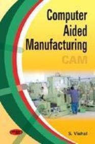Amazon.in: Buy COMPUTER AIDED MANUFACTURING Book Online at Low Prices ...