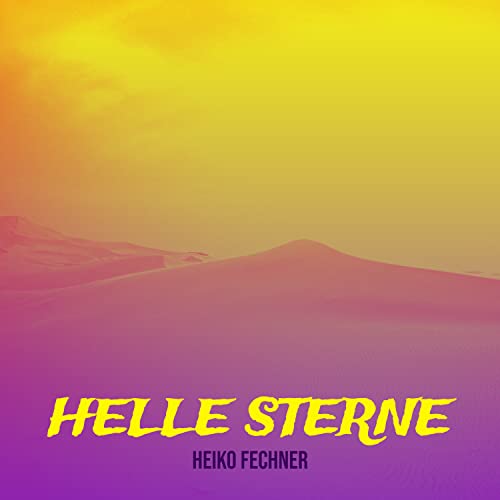 Écouter Helle Sterne par Heiko Fechner sur Amazon Music Unlimited ...