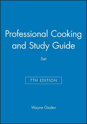 Professional Cooking 7e & Study Guide Set: Gisslen, Wayne ...