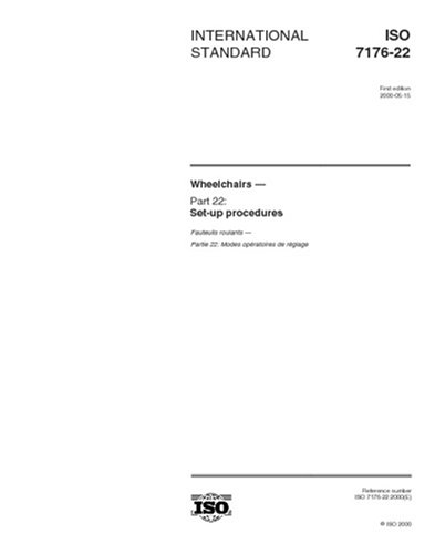 ISO 7176-22:2000, Wheelchairs - Part 22: Set-up procedures : Amazon.in ...