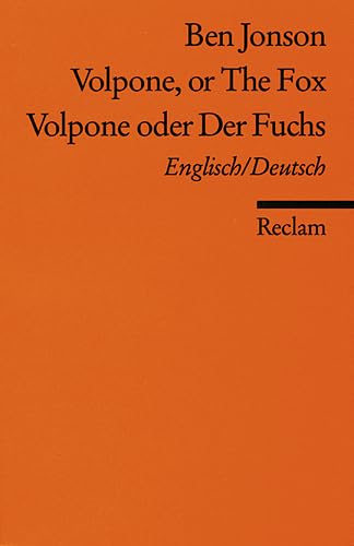 Volpone or The Fox /Volpone oder Der Fuchs: Engl. /Dt (Reclams ...