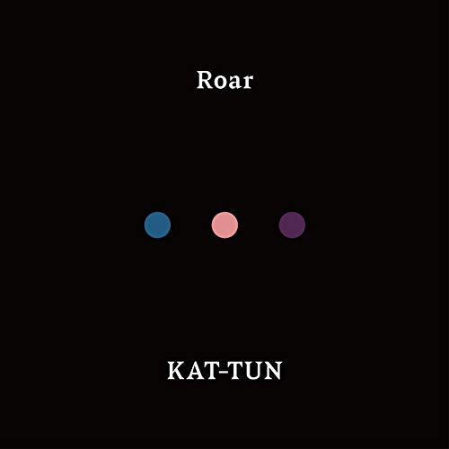 Amazon.co.jp: Roar : KAT-TUN: デジタルミュージック