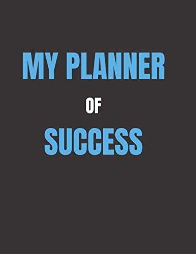 My Planner Of Success: Prioritize Task, Designed According To The Best ...