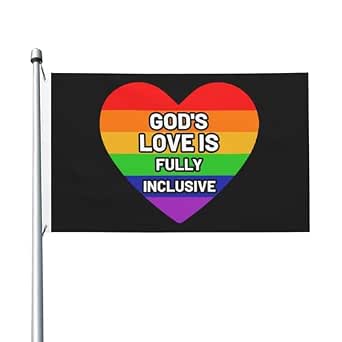 God's Love Is Fully Inclusive Pride Gay Flags 3x5 Ft Double Sided ...
