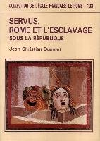 Amazon.fr - Servus: Rome et l'esclavage sous la République - Livres