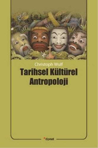 Amazon.com: Tarihsel Kültürel Antropoloji: 9789759051822: Christoph ...