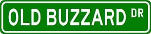 Amazon.com: OLD BUZZARD Street Sign ~ Custom Aluminum Street Signs ...