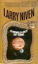 A World Out of Time: Niven, Larry: 9780345305800: Amazon.com: Books