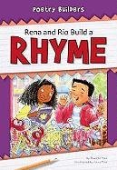 Rena and Rio Build a Rhyme (Poetry Builders) : Hall, Pamela, Pillo ...