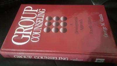 Group counseling: A developmental approach: Gazda, George Michael ...