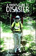 A Hiker's Guide to Disaster: Gates, Davida: 9781413492538: Amazon.com ...