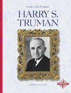 Harry S. Truman (Profiles of the Presidents): Cannarella, Deborah ...