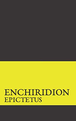 Enchiridion: The Manual of Epictetus: Epictetus: 9798653247521: Amazon ...