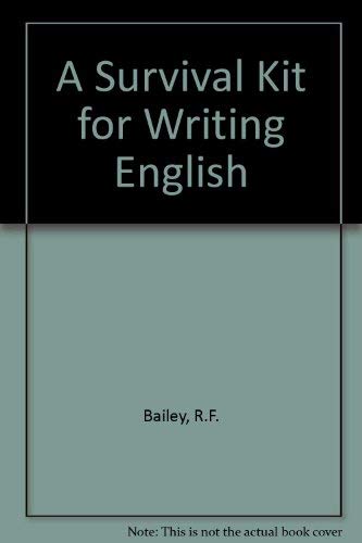 Amazon | A Survival Kit for Writing English | Bailey, R.F. | Writing