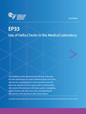 EP33 Use of Delta Checks in the Medical Laboratory, 2nd Edition: Rex ...