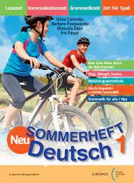 Sommerheft Deutsch Neu. Mit Grammatik. Per la Scuola media. Con e-book ...