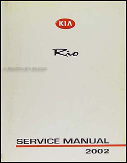 2002 Kia Rio Repair Shop Manual Original: Kia, Kia: Amazon.com: Books