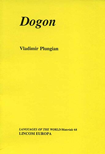 Dogon (Languages of the World/Materials): Amazon.co.uk: 9783929075465 ...