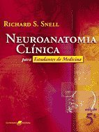 Neuroanatomia Clinica: Richard S. Snell: 9788527708425: Amazon.com: Books