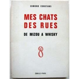Amazon.co.jp: Mes chats des rues, de Mizou ? Whisky : 本