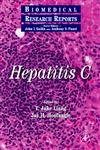 Hepatitis C (Biomedical Research Reports - vol 2): Liang, T. Jake ...