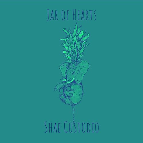 Jar of Hearts by Shae Custodio on Amazon Music Unlimited