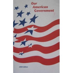 Our American Government 2000 Edition: Wright Patman: Amazon.com: Books