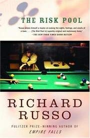 The Risk Pool: Russo, Richard: 9780679723349: Amazon.com: Books