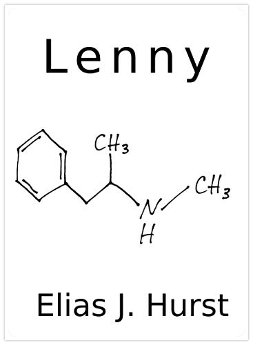 Lenny - Kindle edition by Hurst, Elias J.. Literature & Fiction Kindle ...